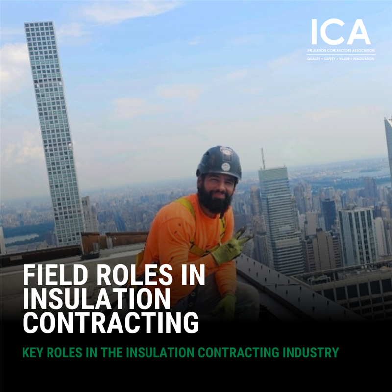 Field Roles in Insulation Contracting